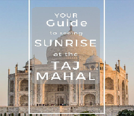 The Ultimate Tourist Guide to the Taj Mahal, Agra for Traveller ...